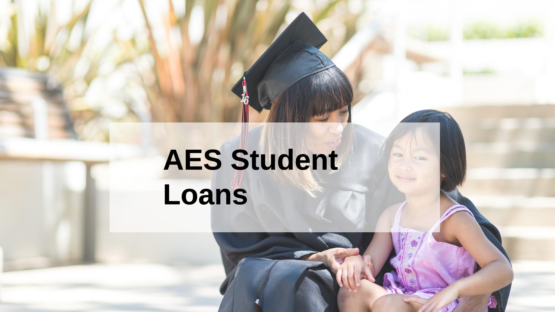 American Education Services Student Loans